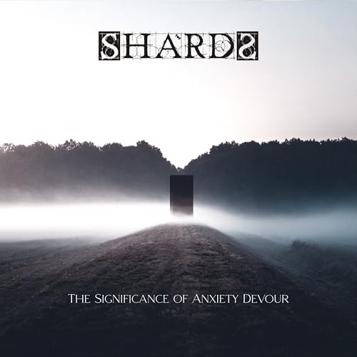 The Significance of Anxiety Devour by Shards on Amazon Music - Amazon.co.uk