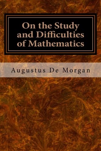 Amazon.com: On the Study and Difficulties of Mathematics: 9781979506083 ...