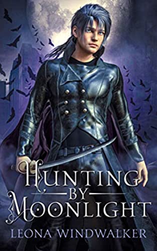 Hunting by Moonlight (The Ilyirzi Scions Book 1) - Kindle edition by ...