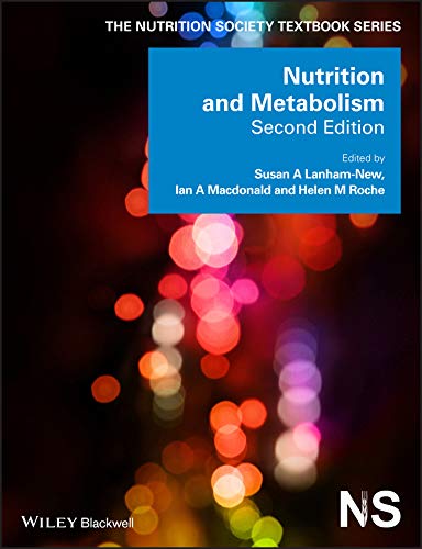 Nutrition and Metabolism (The Nutrition Society Textbook Book 6 ...