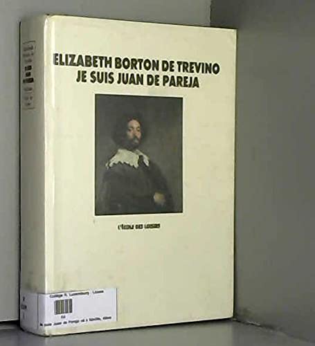 Amazon.com: je suis juan de pareja: 9782211031523: Elizabeth Borton de ...