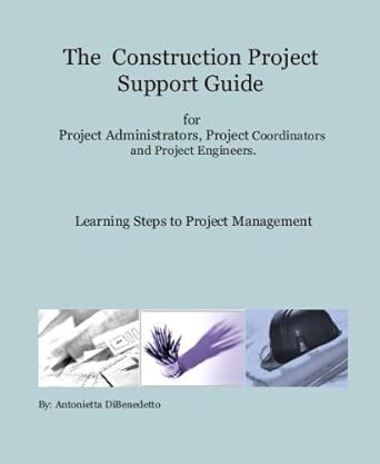 Amazon.co.jp: The Construction Project Support Guide: for Project ...