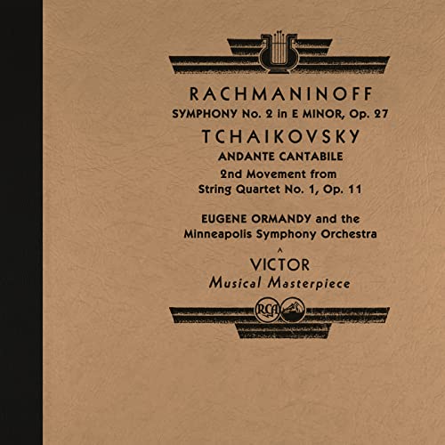 Play Ormandy Conducts Rachmaninoff's Symphony No. 2 & Tchaikovsky's String Quartet No. 1, Op. 11 ...