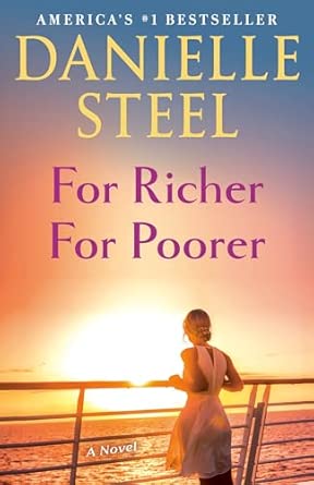 For Richer For Poorer: A Novel : Steel, Danielle: Amazon.com.mx: Libros