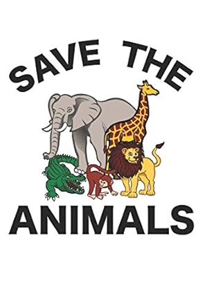 Buy Save The Animals: Zookeeper Notebook 120 Lined Pages (6 x 9) Book ...