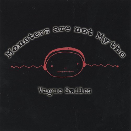 Amazon.com: Vague Smiles : Monsters Are Not Myths: Digital Music
