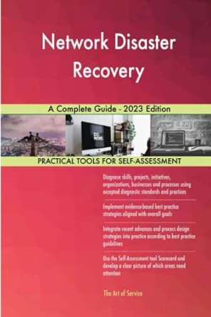 Network Disaster Recovery A Complete Guide - 2023 Edition: Gerardus ...