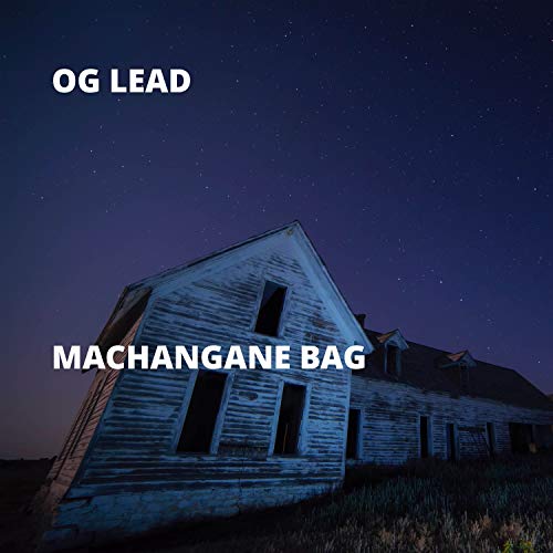 Spiele Machangane Bag von Og Lead auf Amazon Music ab