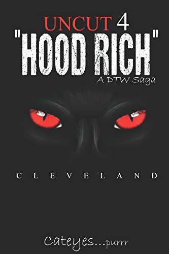 Amazon.com: Uncut 4 Hood Rich: A DTW Saga: 9781549567551: purrr ...