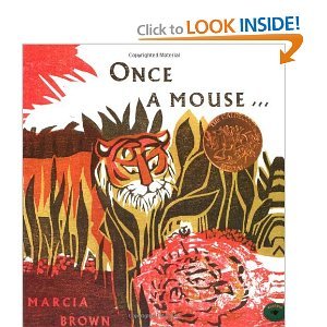 Once a Mouse...: A Fable Cut in Wood: Brown, Marcia: 9780606005463 ...