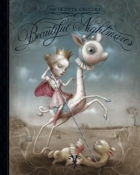 Amazon.com: Beautiful nightmares: 9782302010819: Ceccoli: Books