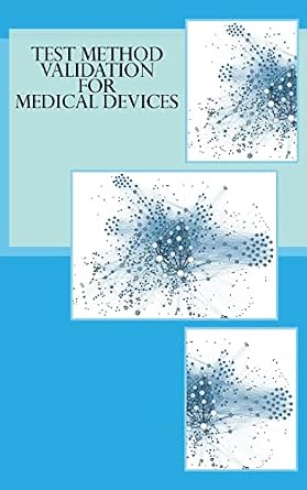 Test Method Validation for Medical Devices: Amazon.co.uk: Tobin, Emmet ...