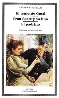 El teniente Gustl; Frau Beate y su hijo; El padrino (Spanish Edition ...