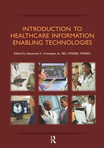 Introduction to Healthcare Information: Enabling Technologies (HIMSS ...
