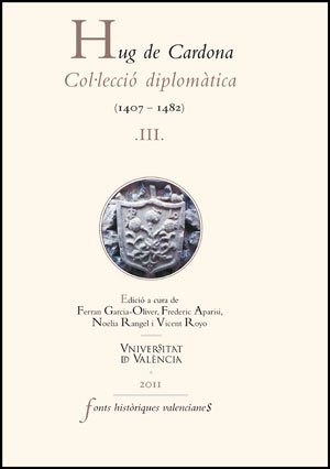 Hug de Cardona, III: Col·lecció diplomàtica (1407-1482): 42C (Fonts ...