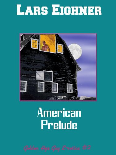 American Prelude (Golden Age Gay E-rotica Book 2) - Kindle edition by ...