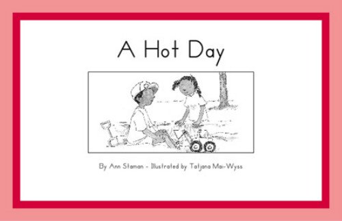A Hot Day: Ann Staman: 9780838827949: Amazon.com: Books