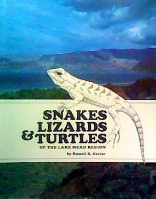 Amazon | Snakes Lizards and Turtles of Lake Mead Region | Grater, Russel K. | Biological Sciences