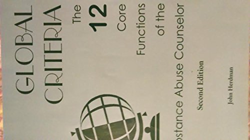 The Twelve Core Functions of the Substance Abuse Counselor: John W ...