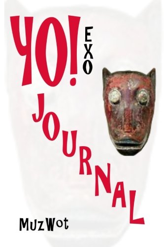 YO! EXO Journal: Uprising NOW! Facing up to ecological/injustice ...