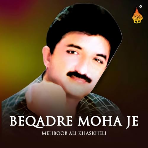 Play Beqadre Moha Je by Mehboob Ali Khaskheli on Amazon Music Unlimited