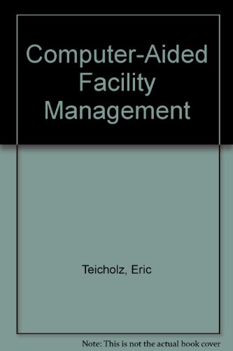 『Computer-Aided Facility Management』｜感想・レビュー - 読書メーター