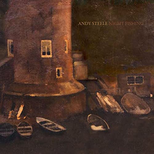 Play Night Fishing by Andy Steele on Amazon Music