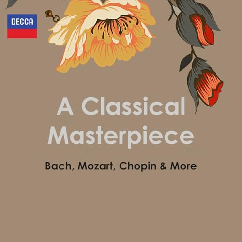 "A Classical Masterpiece": Bach & More von Antonio Vivaldi, Franz ...