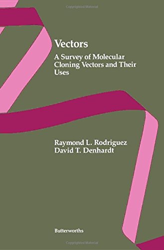 Vectors: A Survey of Molecular Cloning Vectors and Their Uses ...