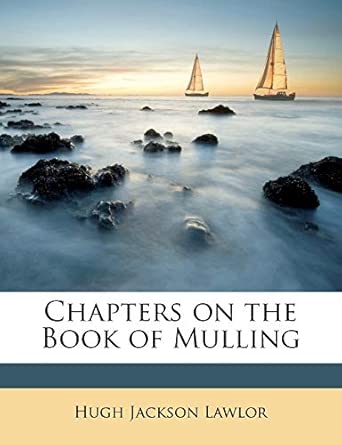 Chapters on the Book of Mulling : Buy Online at Best Price in KSA ...