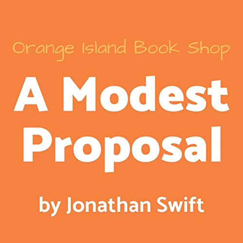 Amazon.com: A Modest Proposal (Audible Audio Edition): Jonathan Swift ...