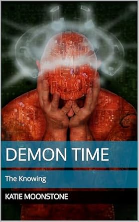 Amazon.com: Demon Time : The Knowing (Demon Time Series Book 2) eBook ...