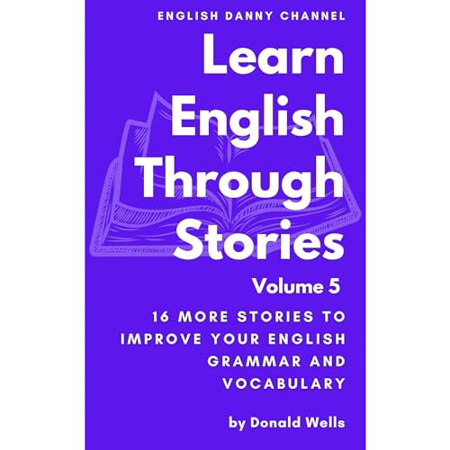 Amazon.com: Learn English Through Stories: Volume 2: Learn English ...