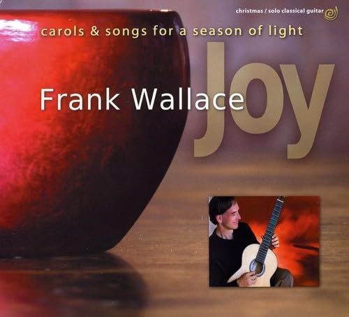 Frank Wallace - Joy: Carols & Songs - Amazon.com Music