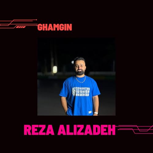 Ghamgin by Reza Alizadeh on Amazon Music Unlimited