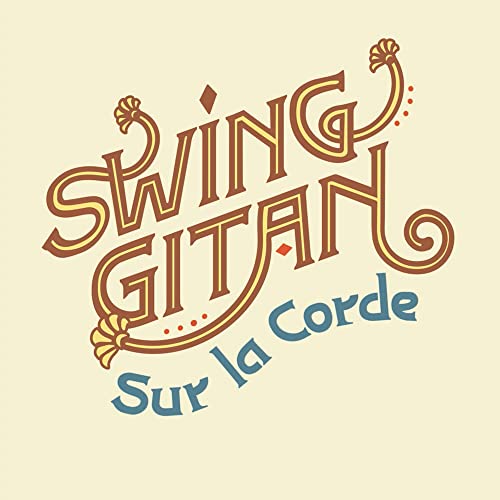 Amazon MusicでSwing GitanのSur la Cordeを再生する