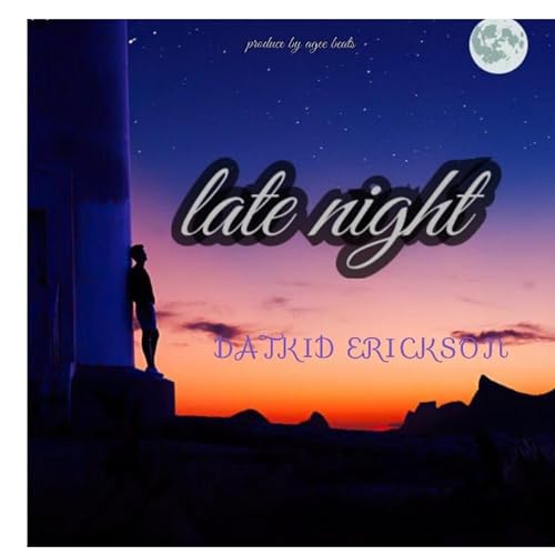 Écouter Late night (Acoustic Version) de DatKid Erickson sur Amazon ...