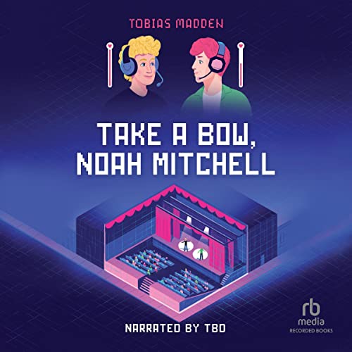 Amazon.com: Take a Bow, Noah Mitchell (Audible Audio Edition): Tobias Madden, Recorded Books ...