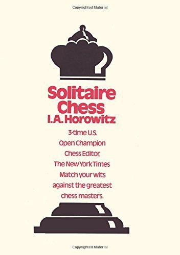 Solitaire Chess by I.A. Horowitz (2009-05-22): I.A. Horowitz: Amazon ...