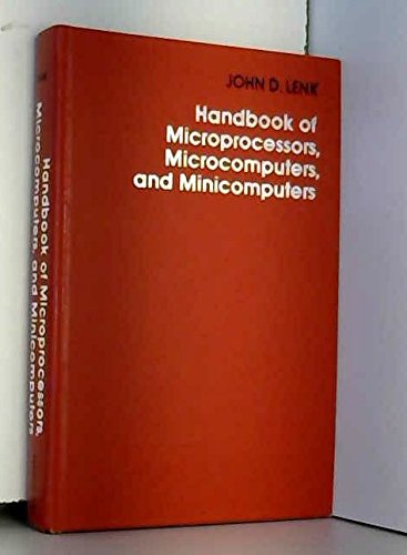 Amazon.com: Handbook of Microprocessors, Microcomputers, and Minicomputers: 9780133803785: Lenk ...