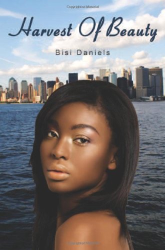 Harvest Of Beauty: Bisi Daniels: 9781849630016: Amazon.com: Books