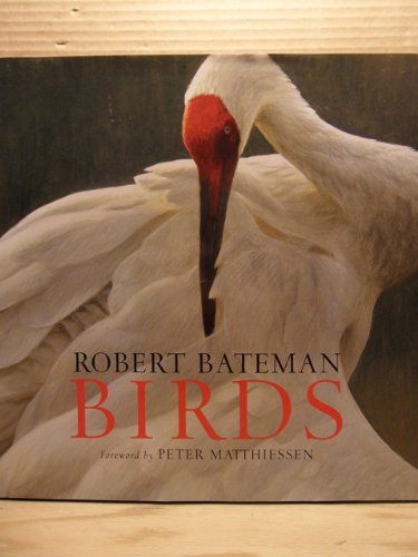 Birds: Bateman, Robert: 9781895892857: Amazon.com: Books