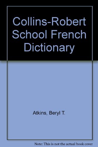 Collins Robert French School Dictionary French: Collins: 9780004334509 ...