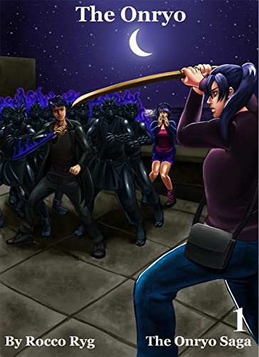 The Onryo (The Onryo Saga Book 1) eBook : Ryg, Rocco, Ivy, Shadow ...