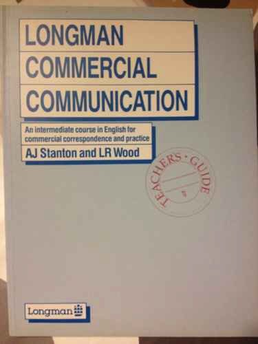 Longman Commercial Communication: an Intermediate Course in English for ...
