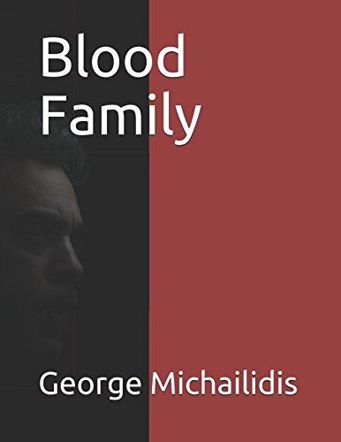 Blood Family (The Cannolis): Michailidis, George S.: 9781521134986 ...