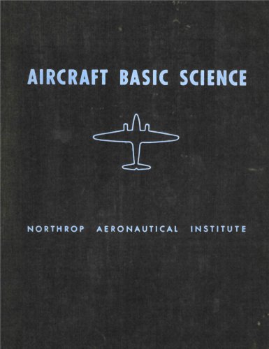 Aircraft Basic Science - Covering Subjects Essential for Aircraft ...