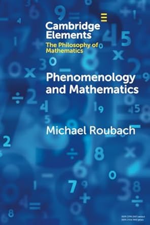 Amazon.com: Phenomenology and Mathematics (Elements in the Philosophy ...