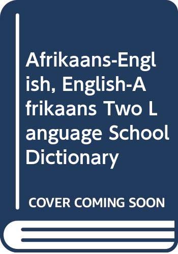 Afrikaans-English, English-Afrikaans Two Language School Dictionary ...