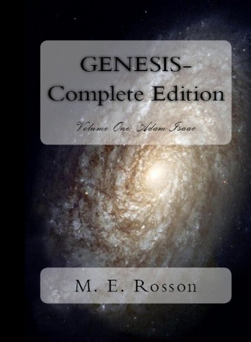 Genesis-Complete Volume One: Adam-Isaac - Kindle edition by Rosson, M ...